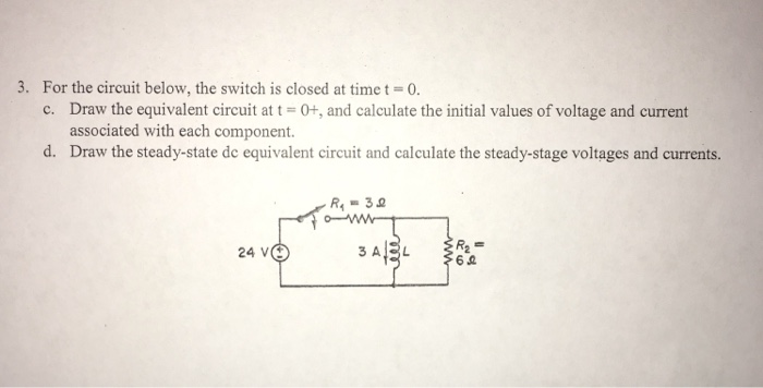 Solved For the circuit below, draw the steady-state dc | Chegg.com