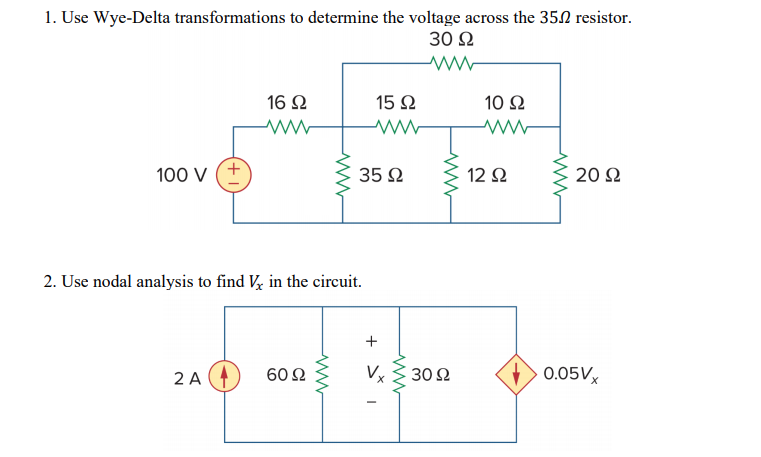 Solved 1. Use Wye-Delta transformations to determine the | Chegg.com