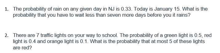 Solved The probability of rain on any given day in NJ is | Chegg.com