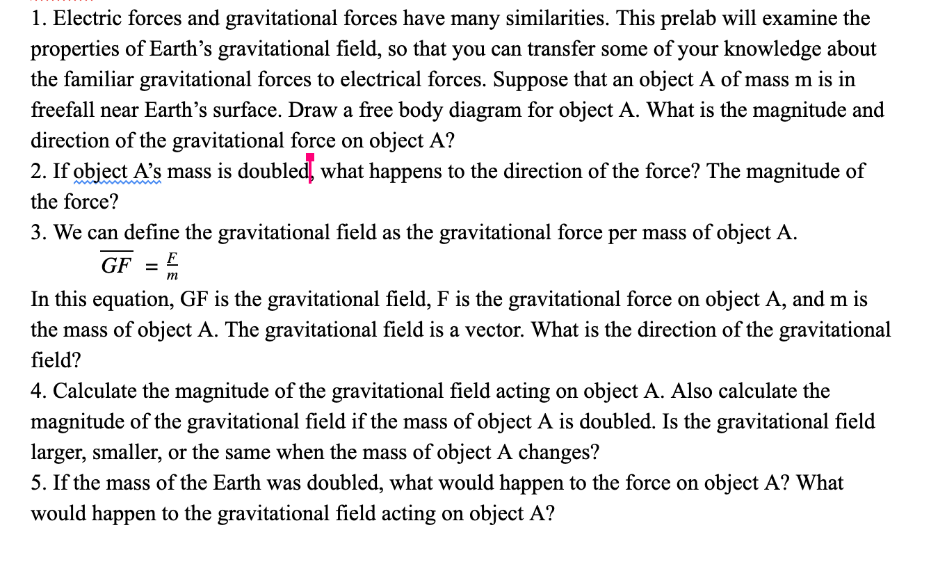 Solved 1. Electric forces and gravitational forces have many | Chegg.com