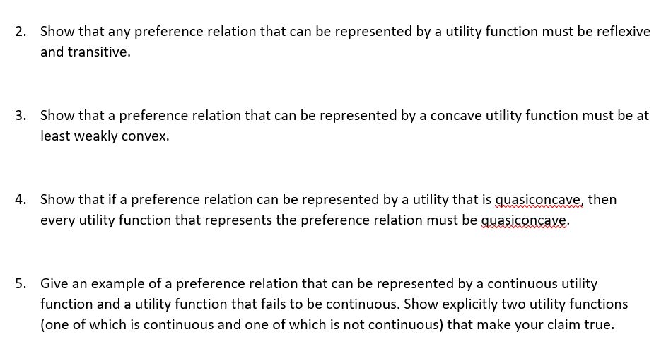 Solved Show that any preference relation that can be | Chegg.com
