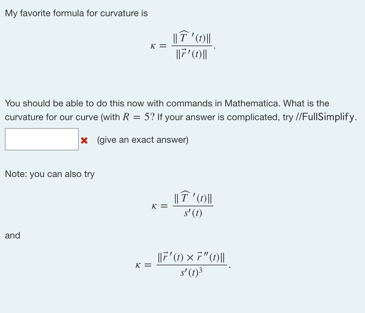 Solved My favorite formula for curvature is\kappa | Chegg.com