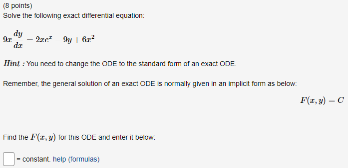Solved (8 points) Solve the following exact differential | Chegg.com