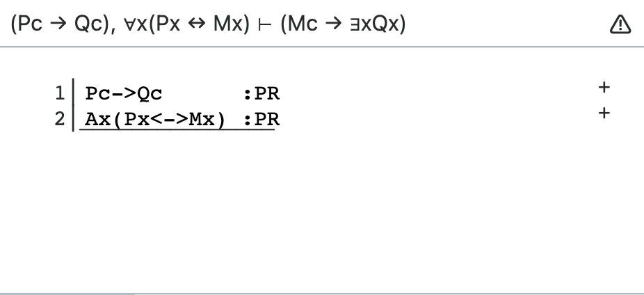 Solved (PcQc), vx(Px ↔ Mx) - (Mc → ³XQX) 1 Pc->Qc :PR 2 Ax | Chegg.com