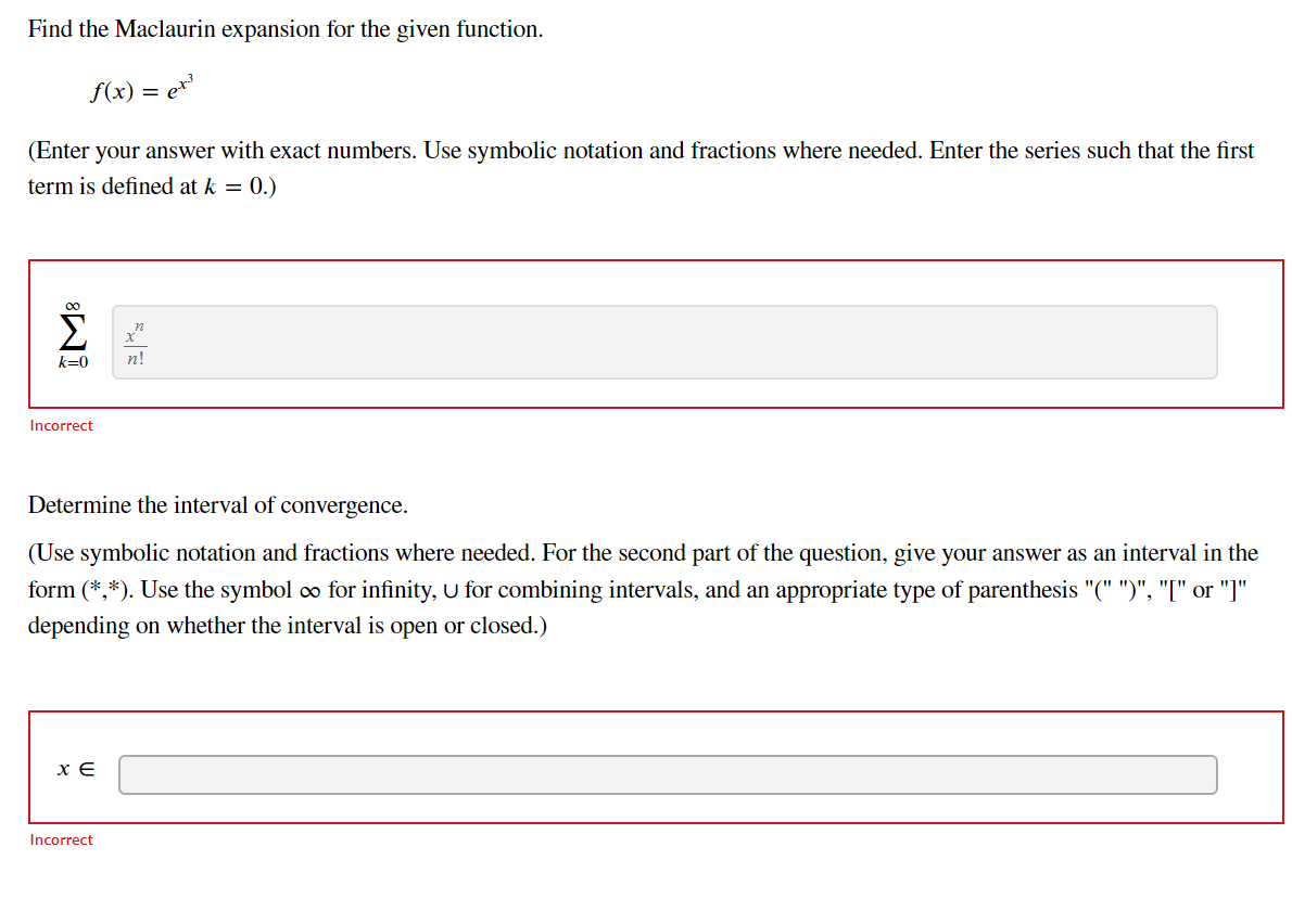 Solved Find the Maclaurin expansion for the given function. | Chegg.com