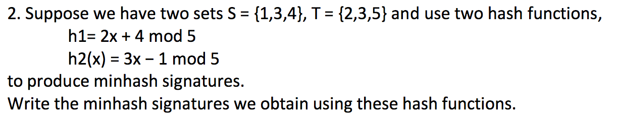 Solved 2. Suppose we have two sets S = {1,3,4}, T = {2,3,5} | Chegg.com