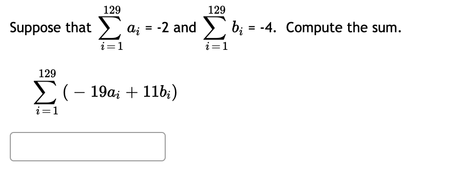 Solved 129 129 Suppose that ai = -2 and b; = -4. Compute the | Chegg.com