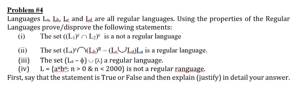 Solved Problem #4 Languages La, Lb, Le and Ld are all | Chegg.com