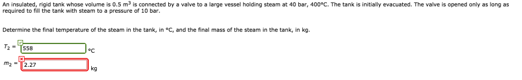 Solved An insulated, rigid tank whose volume is 0.5 m3 is | Chegg.com