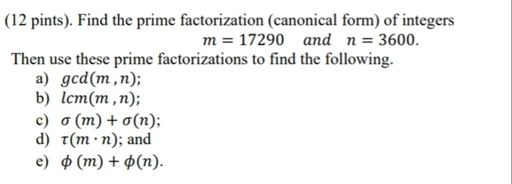Solved (12 pints). Find the prime factorization (canonical | Chegg.com