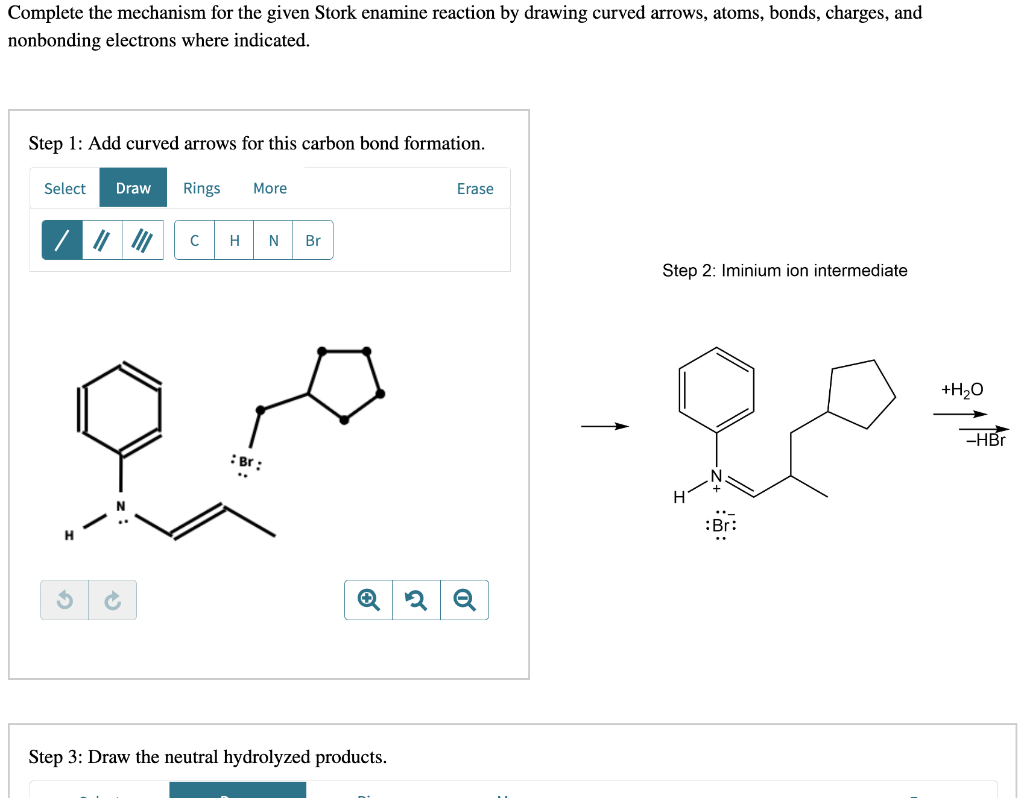 Solved Complete the mechanism for the given Stork enamine | Chegg.com