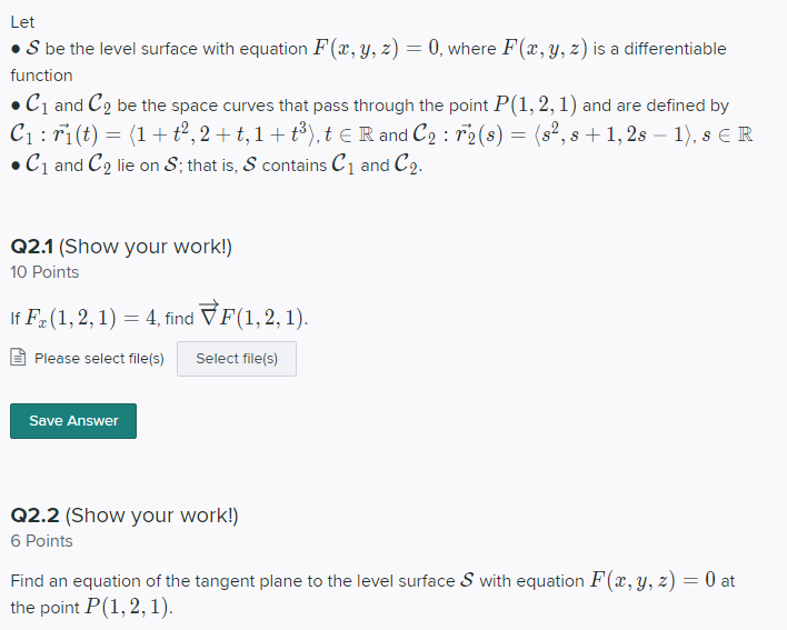 Solved Let • S be the level surface with equation F(x, y, z) | Chegg.com