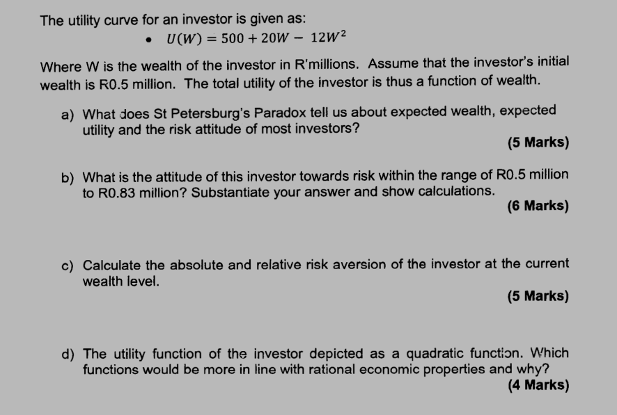Solved The utility curve for an investor is given as: - | Chegg.com