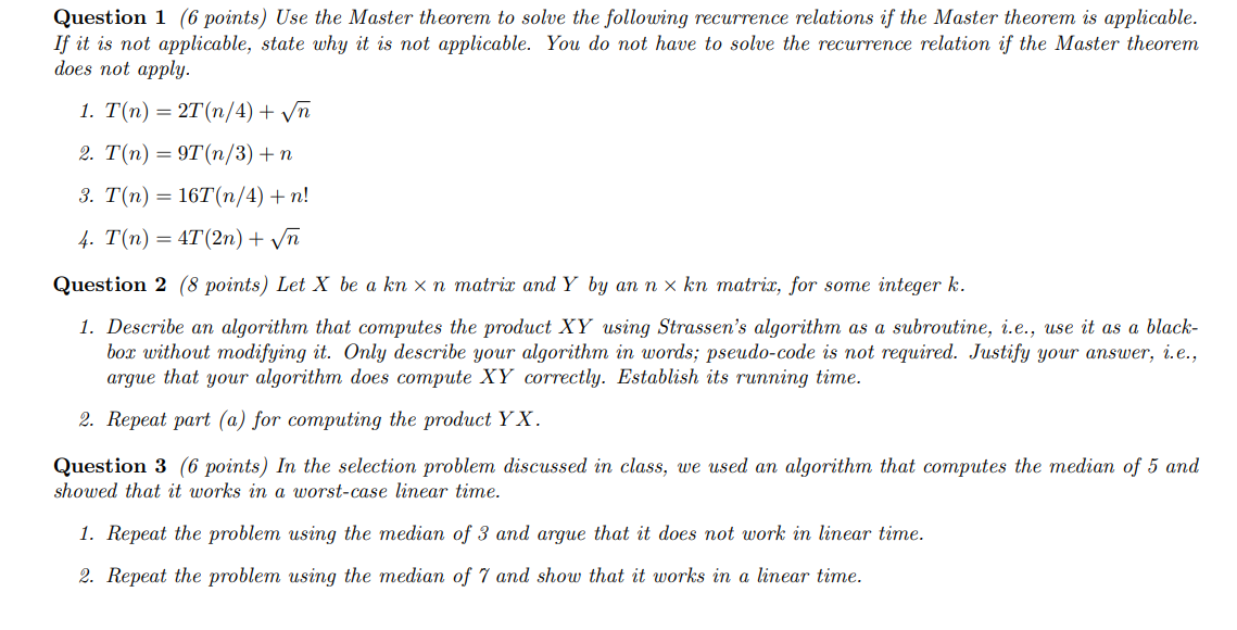 Solved Question 1 (6 points) Use the Master theorem to solve | Chegg.com