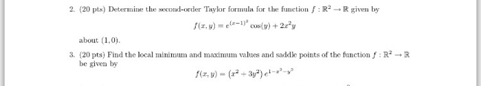 Solved Determine the second-order Taylor formula for the | Chegg.com