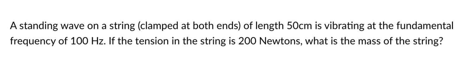 Solved A standing wave on a string (clamped at both ends) of | Chegg.com
