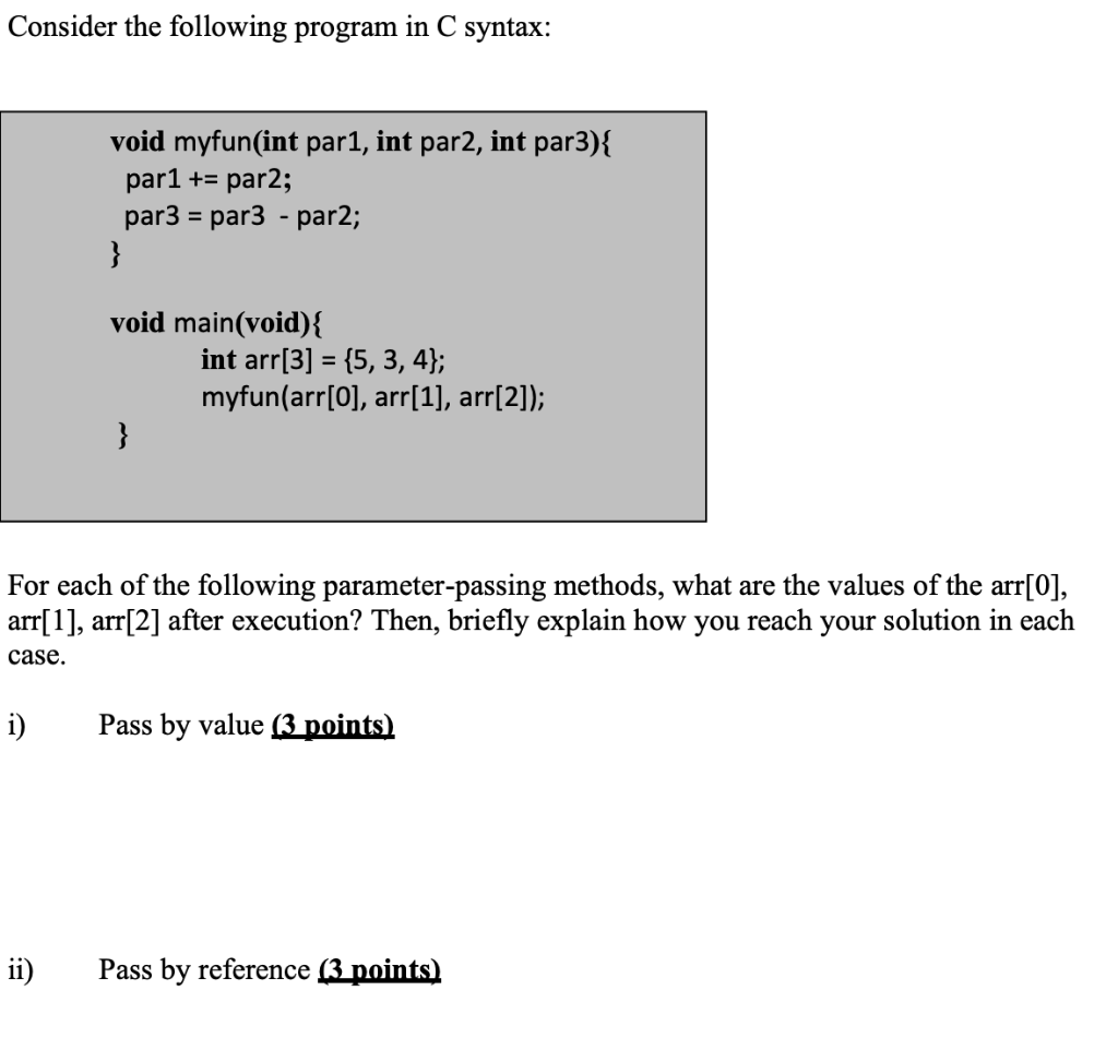 Solved Consider The Following Program In C Syntax Void 