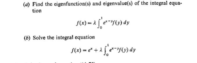 Solved (a) Find the eigenfunction(s) and eigenvalue(s) of | Chegg.com