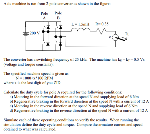 Solved A de machine is run from 2-pole converter as shown in | Chegg.com