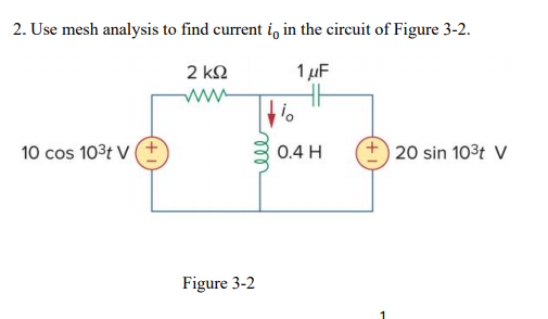 Solved 2. Use mesh analysis to find current io in the | Chegg.com
