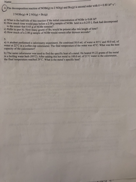 Solved Name One decomposition reaction of NOBng) to 2 NOC) | Chegg.com
