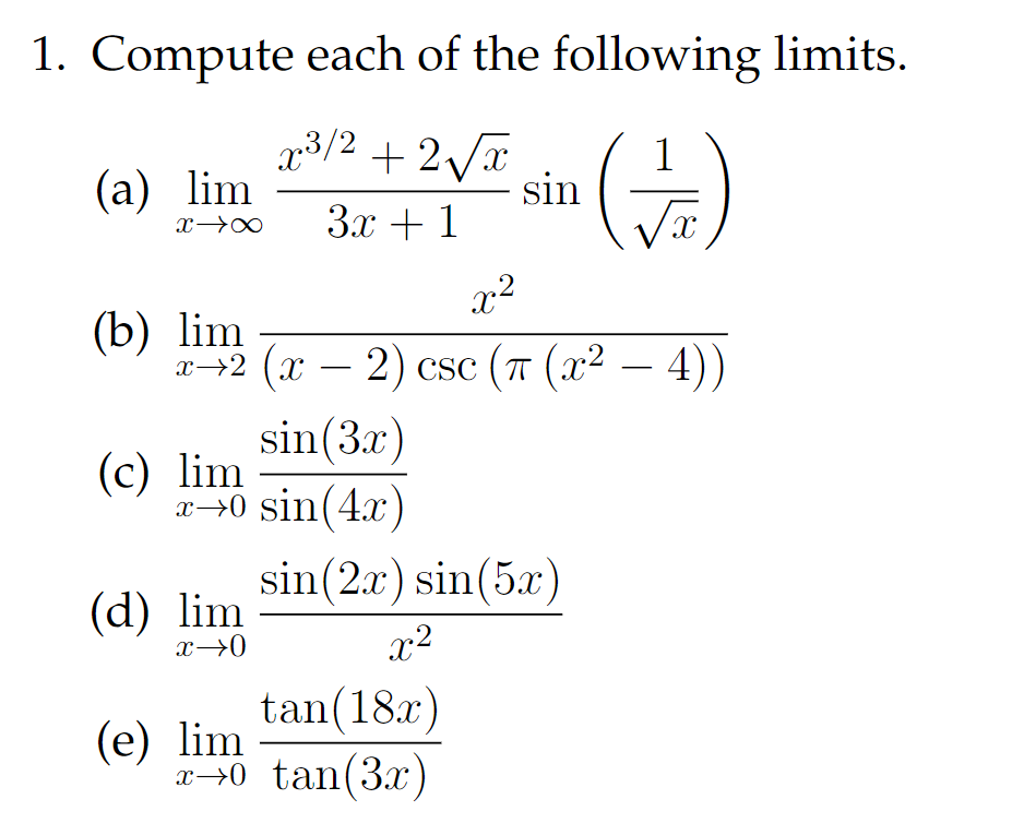 Solved 1. Compute each of the following limits. (a) | Chegg.com