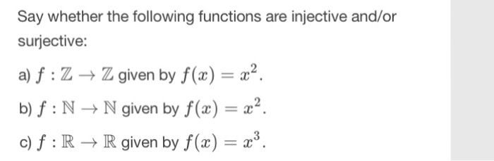 Solved Say whether the following functions are injective | Chegg.com