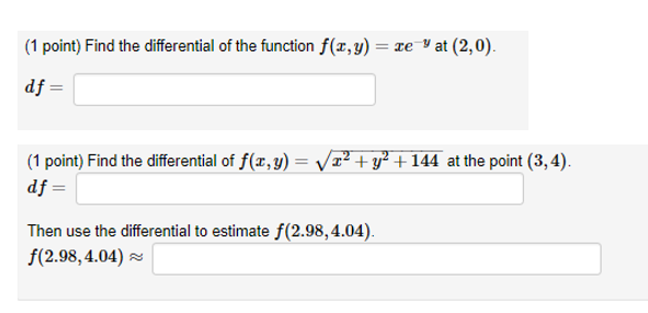 Solved (1 point) Find the differential of the function | Chegg.com