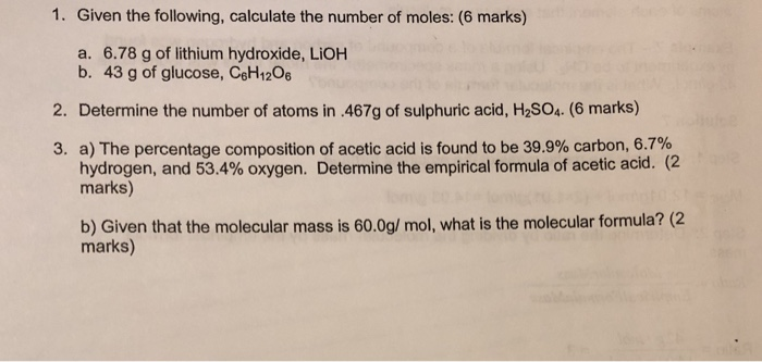 Solved 1. Given the following, calculate the number of | Chegg.com