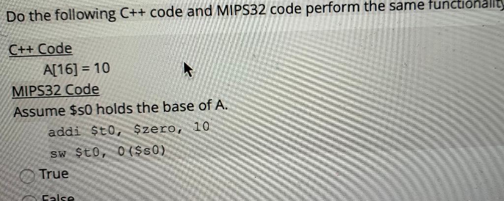Solved Do the following C++ code and MIPS32 code perform the | Chegg.com