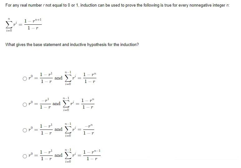 Solved For any real number r not equal to 0 or 1 , induction | Chegg.com