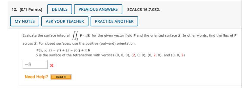 Solved Evaluate the surface integral ∬SF⋅dS for the given | Chegg.com