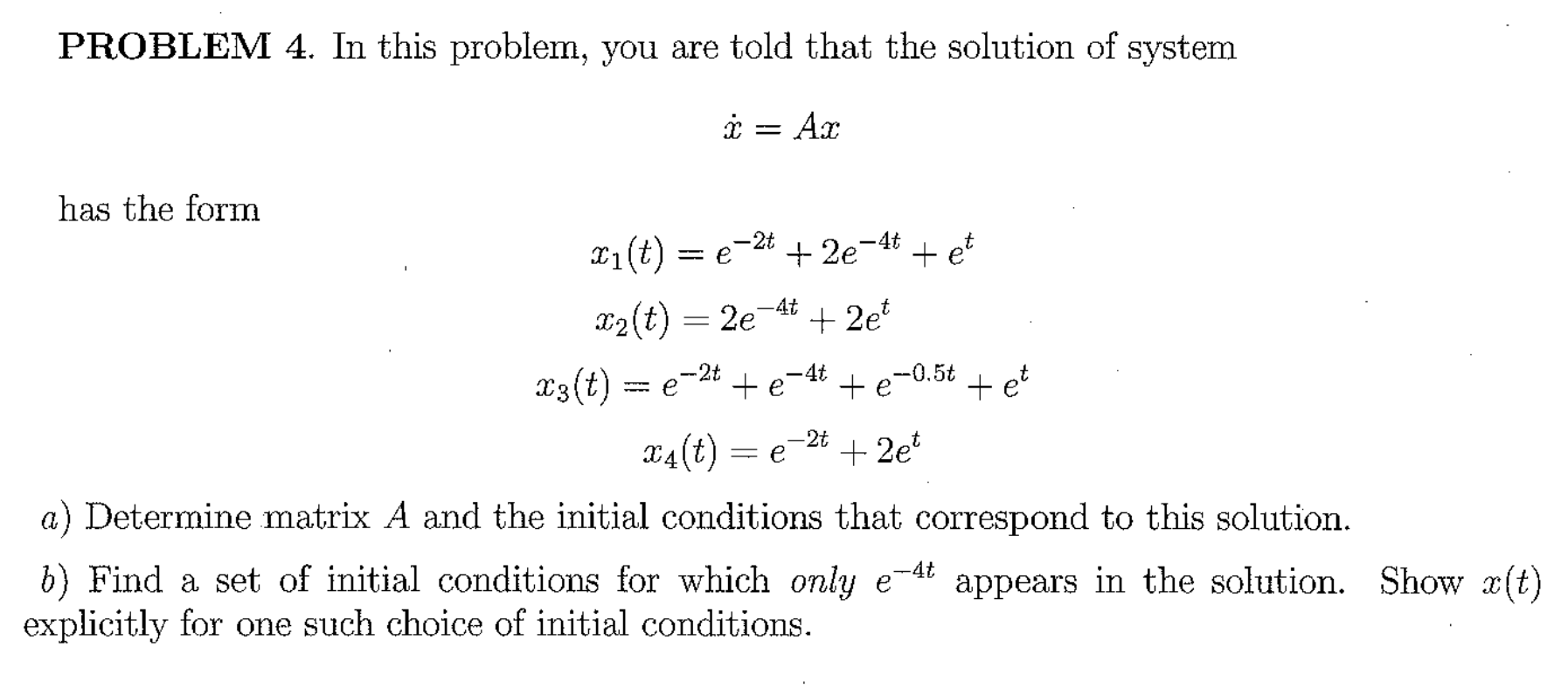Solved PROBLEM 4. In this problem, you are told that the | Chegg.com