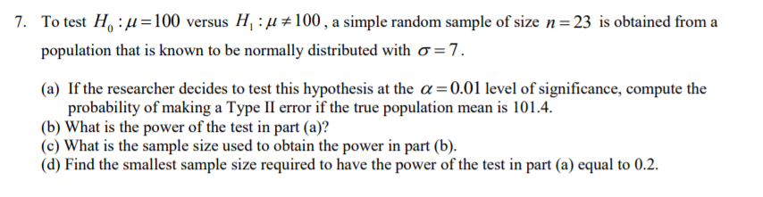 7. To test H, :u=100 versus H :u100, a simple random | Chegg.com