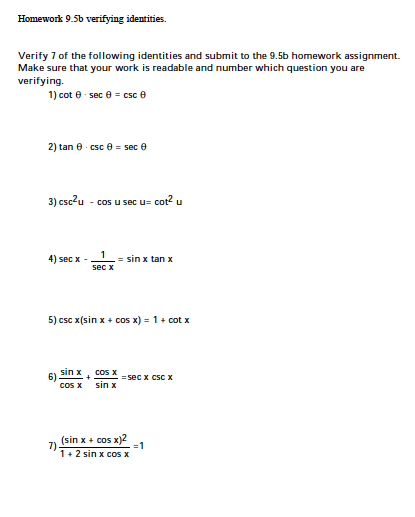 Solved Homework 9.50 verifying identities. Verify 7 of the | Chegg.com
