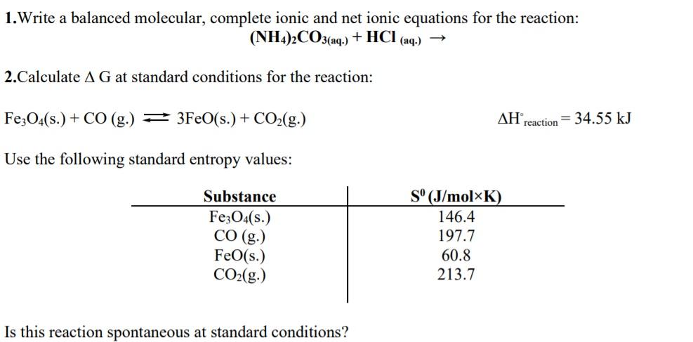 Solved 1. Write a balanced molecular, complete ionic and net | Chegg.com