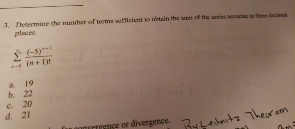 Solved 3. Determine the number of terms sufficient to obtain | Chegg.com