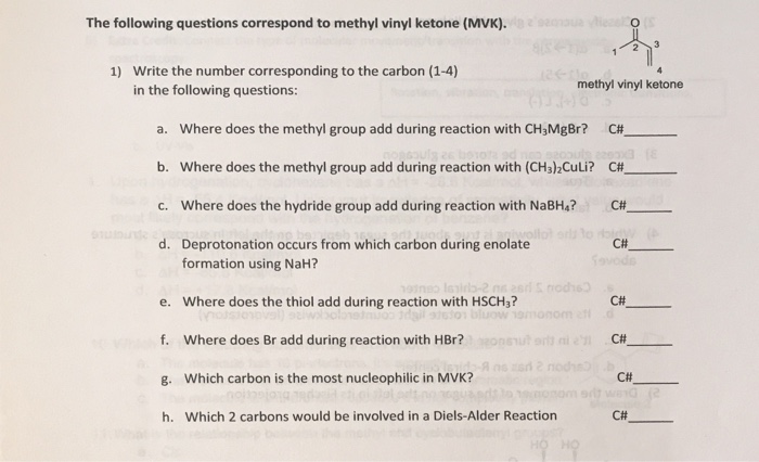 Solved of The following questions correspond to methyl vinyl | Chegg.com