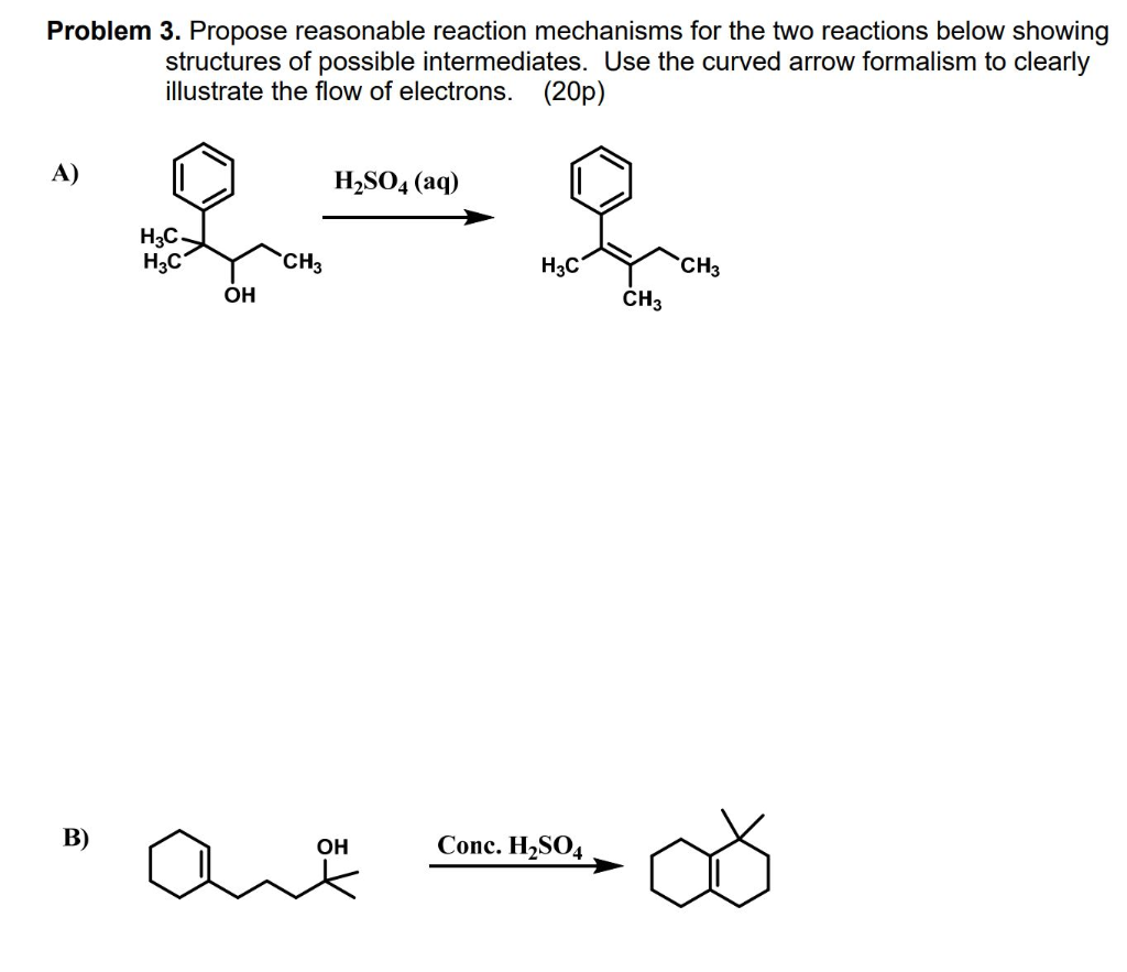 Solved Problem 3. Propose reasonable reaction mechanisms for | Chegg.com