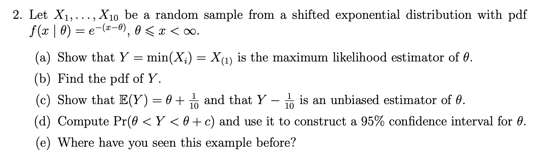 Solved 2. Let X1,..., X10 be a random sample from a shifted | Chegg.com