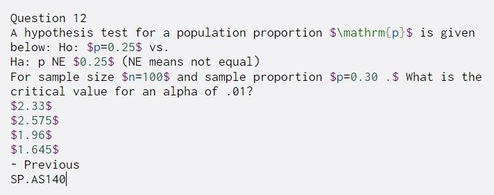 Solved Question 12 A hypothesis test for a population | Chegg.com