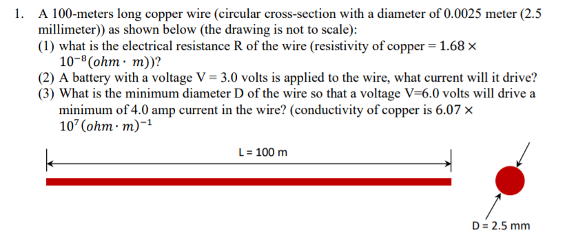 Solved A 100-meters long copper wire (circular cross-section | Chegg.com