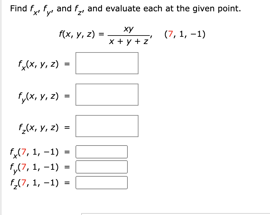 Solved Find fx. fy' and fz, and evaluate each at the given | Chegg.com