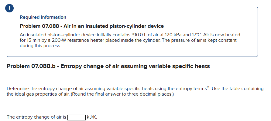 Solved !Required informationProblem 07.088 - ﻿Air in an | Chegg.com