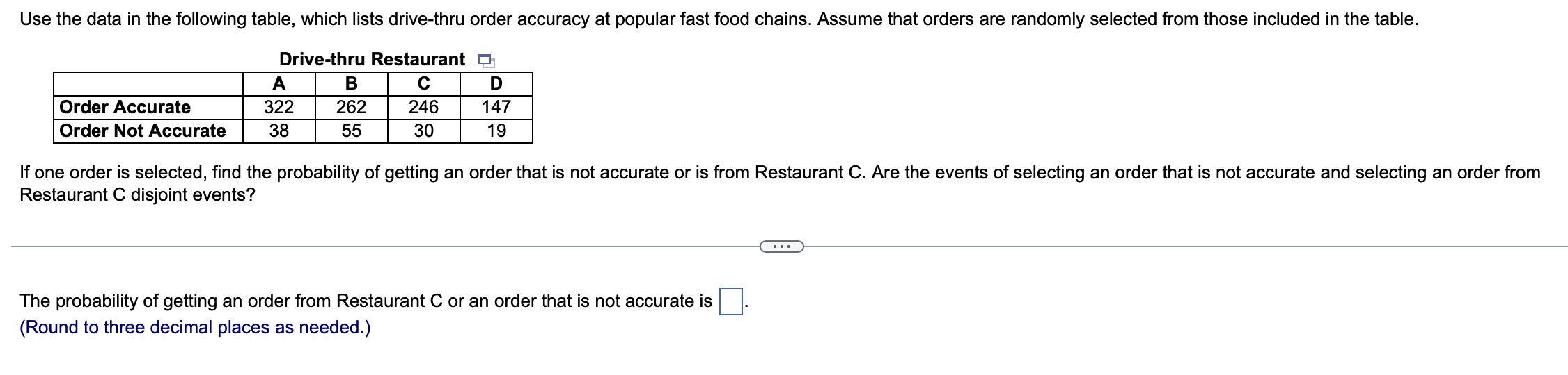 Solved The probability of getting an order from Restaurant C | Chegg.com