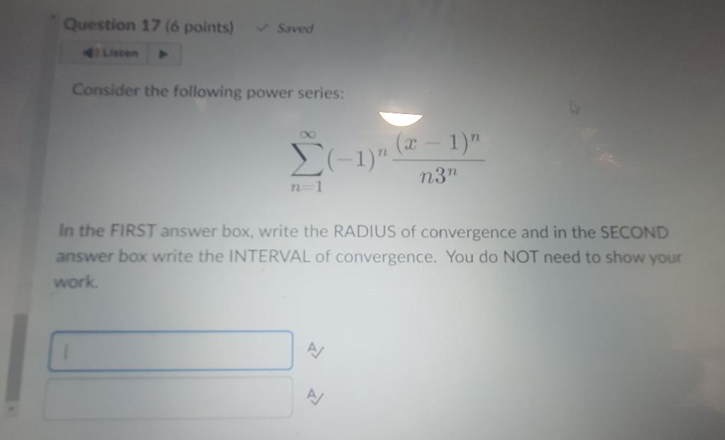 Solved Consider the following power series: | Chegg.com