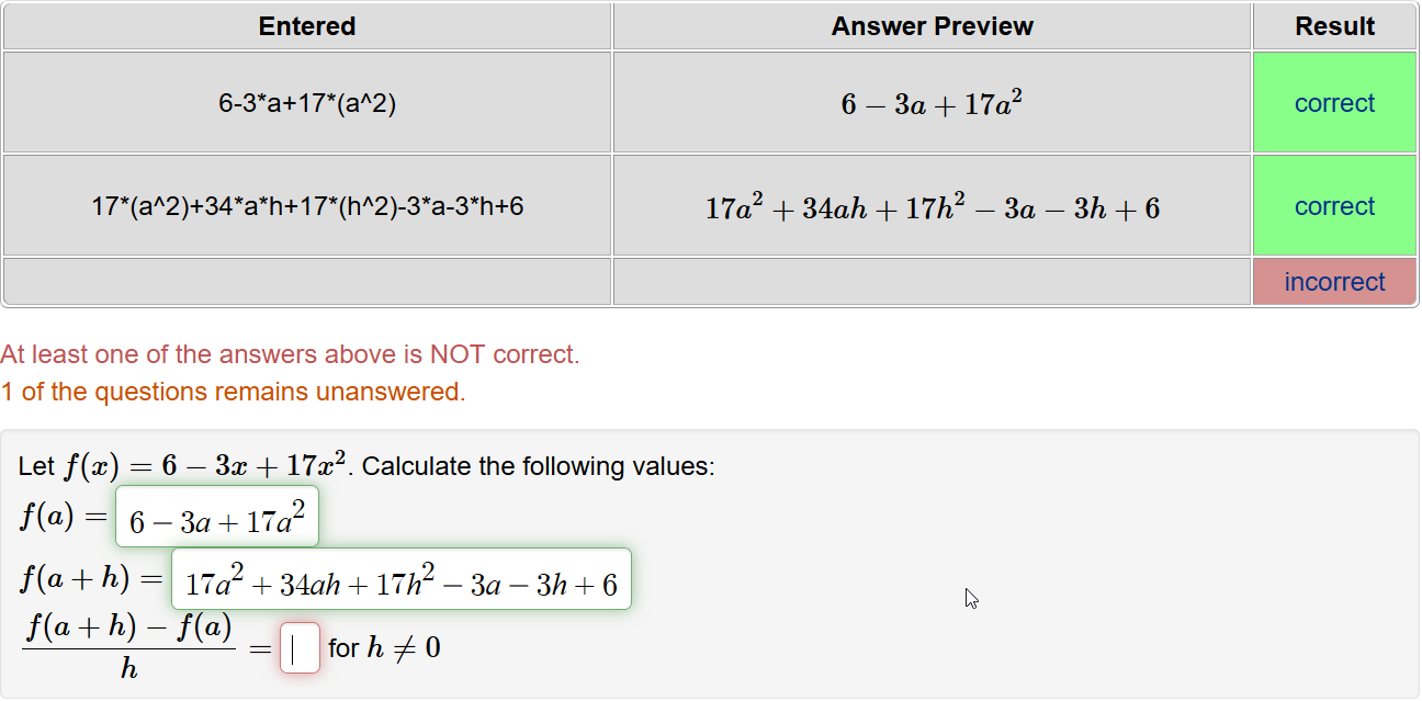 Solved Entered Answer Preview Result 6-3*a+17*(a^2) 6 – 3a + | Chegg.com