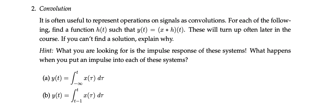 Solved 2. Convolution It is often useful to represent | Chegg.com