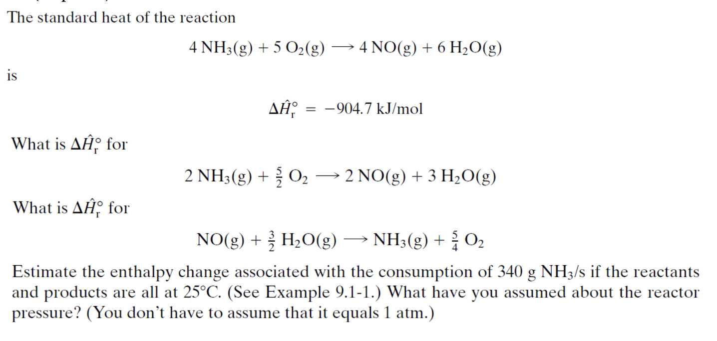 Solved The standard heat of the reaction 4 NH3(g) + 5 O2(g) | Chegg.com