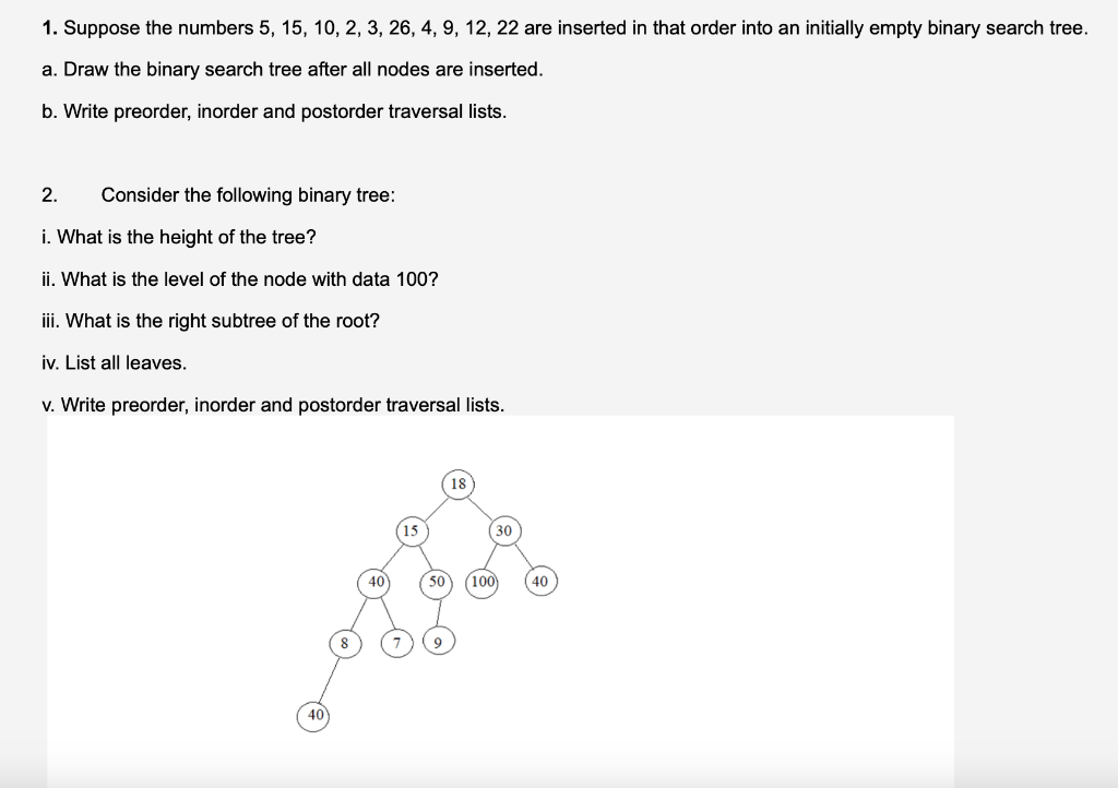 Solved 1. Suppose the numbers 5,15,10,2,3,26,4,9,12,22 are | Chegg.com